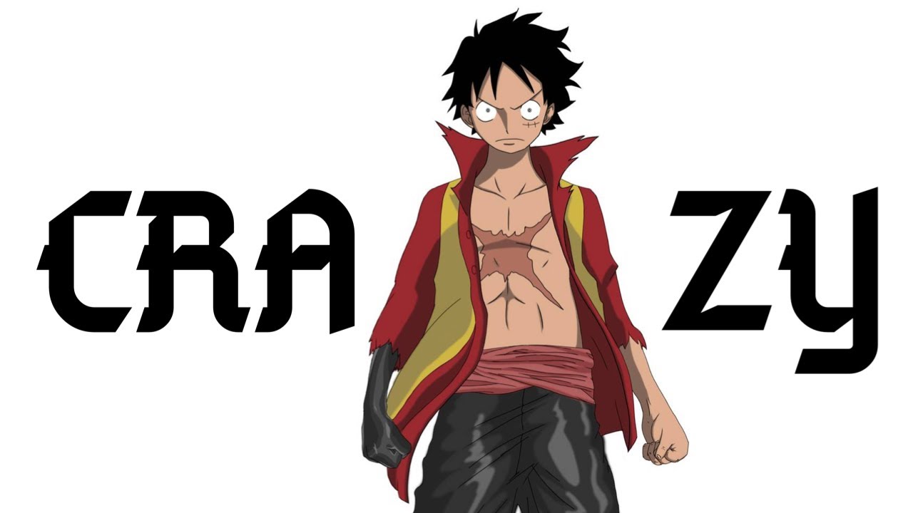 Crazy - One Piece [AMV] - YouTube