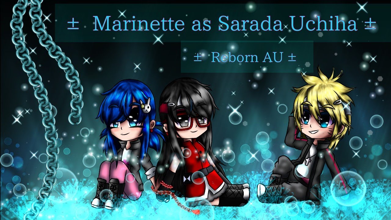 Marinette as Sarada /MLB X Naruto Next Generation / ESP-ENG - YouTube