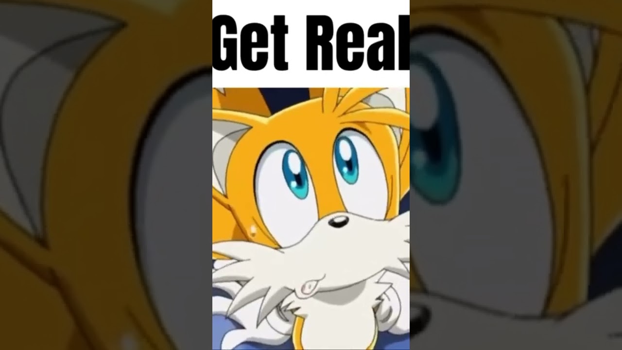Get real tails meme - YouTube