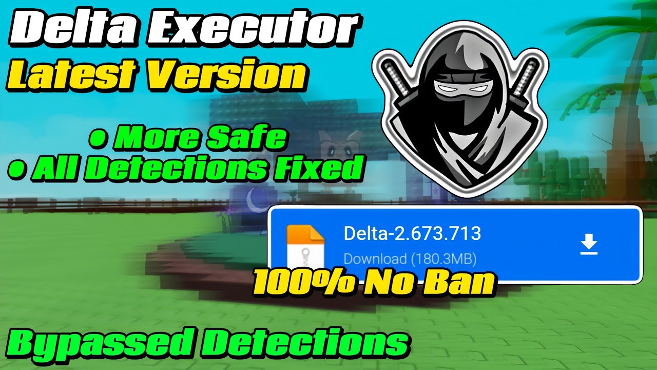 [NEW] DELTA EXECUTOR OFFICIAL LATEST VERSION RELEASED UPGRADE BYPASSED ...