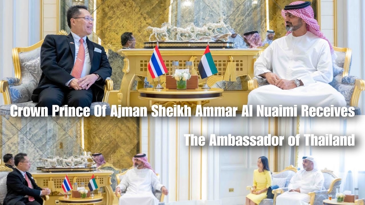 Ajman Crown Prince Sheikh Ammar Al Nuaimi receives the Ambassador of ...
