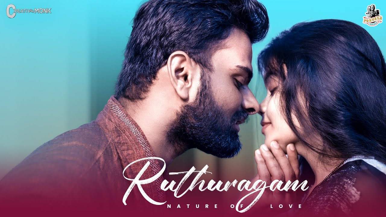 RUTHURAGAM Telugu Full Short Film | Romantic Telugu Short Film | Veeresh | Creative Monk - YouTube