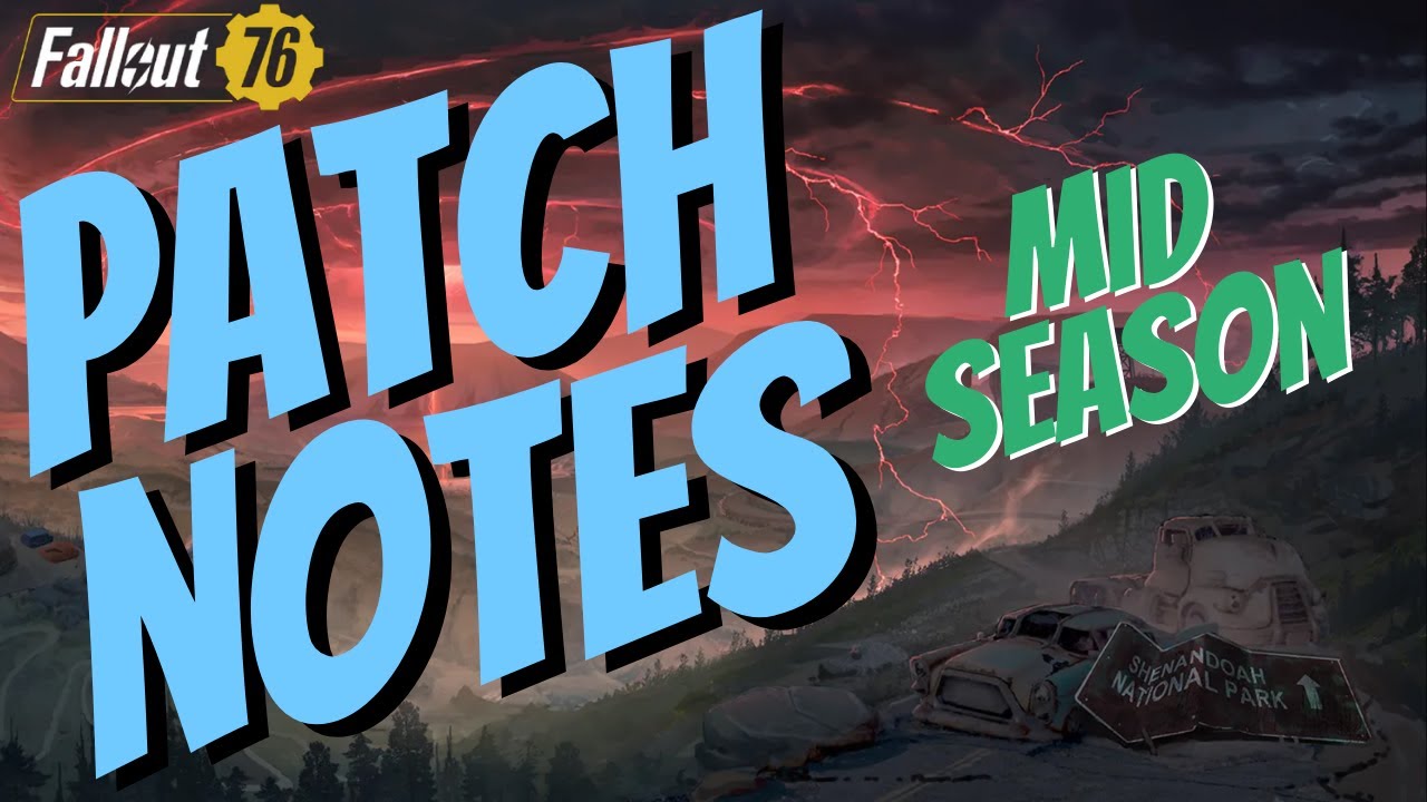 Fallout 76 - Patch Notes Season 17 Mid Season Update - YouTube