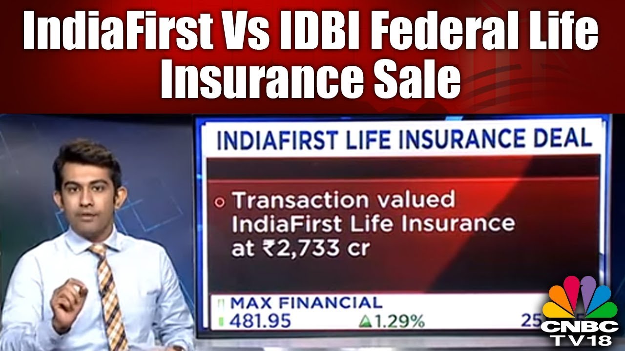 IndiaFirst Life Insurance Deal VS IDBI Federal Life Insurance Stake ...