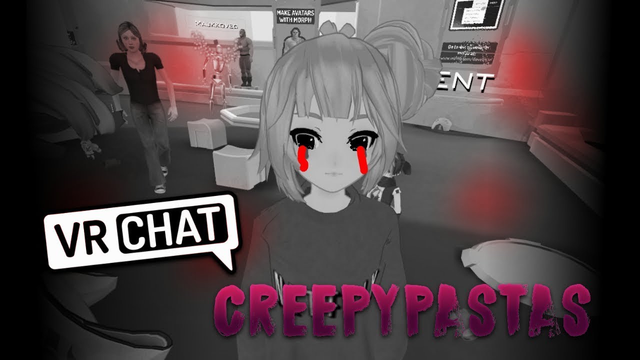 Creepypasta VRCHAT NUNCA LO JUEGES!!! - YouTube