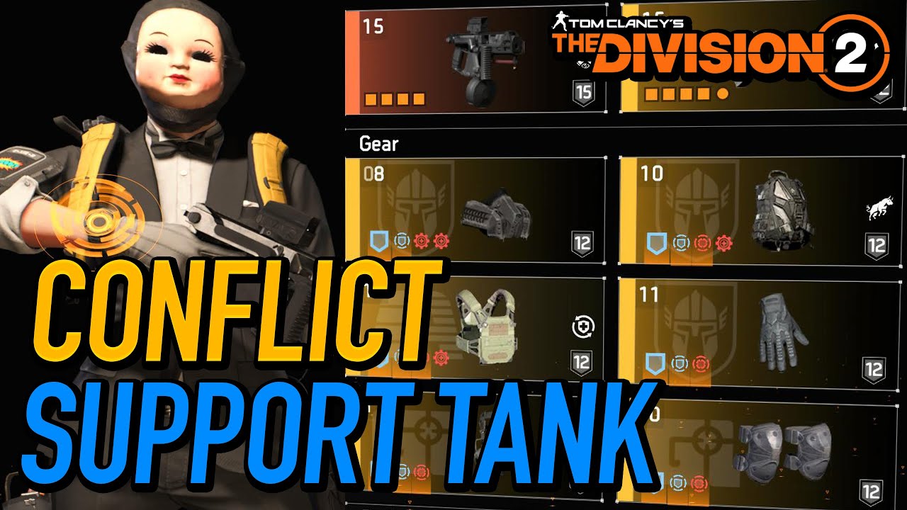 The Division 2 / PVP CONFLICT / SUPPORT TANK BUILD - YouTube