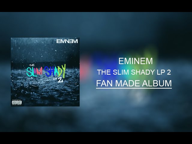 Die Slim Shady Lp 2 Eminem Fan Albums