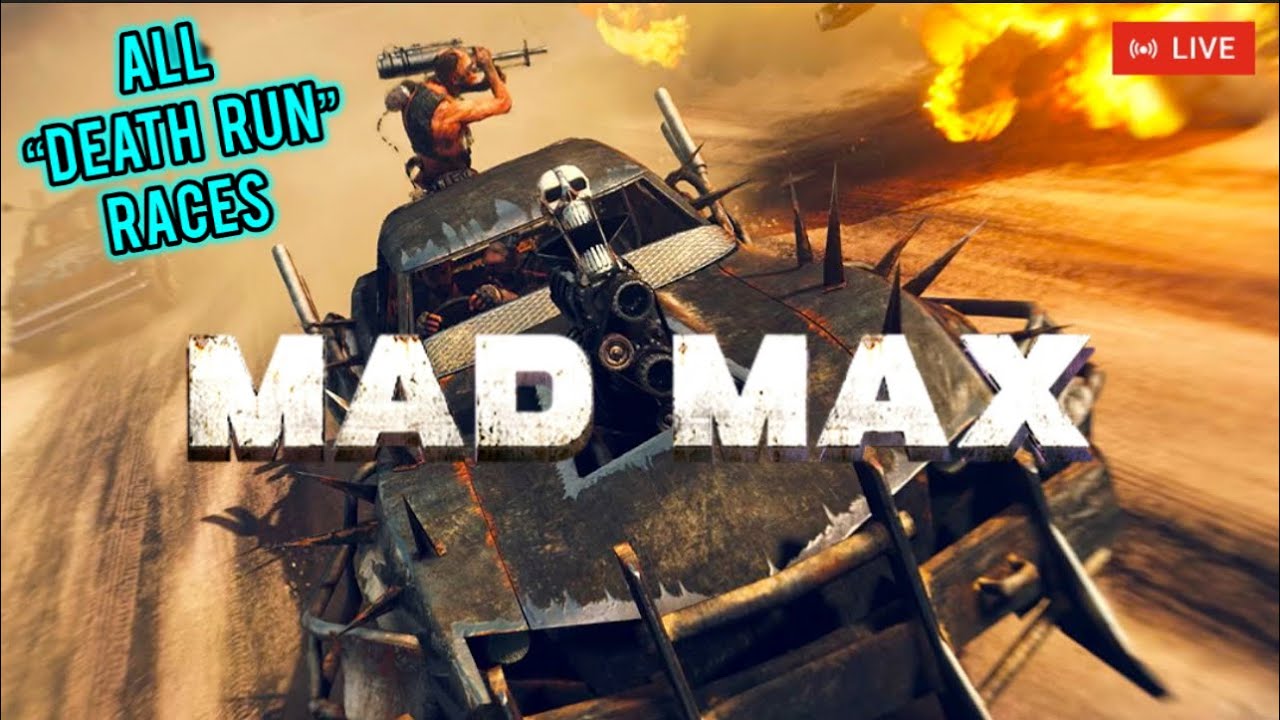 🔴 Mad Max - Death Run Races (Full Game, Walkthrough, Gameplay) LIVE ...