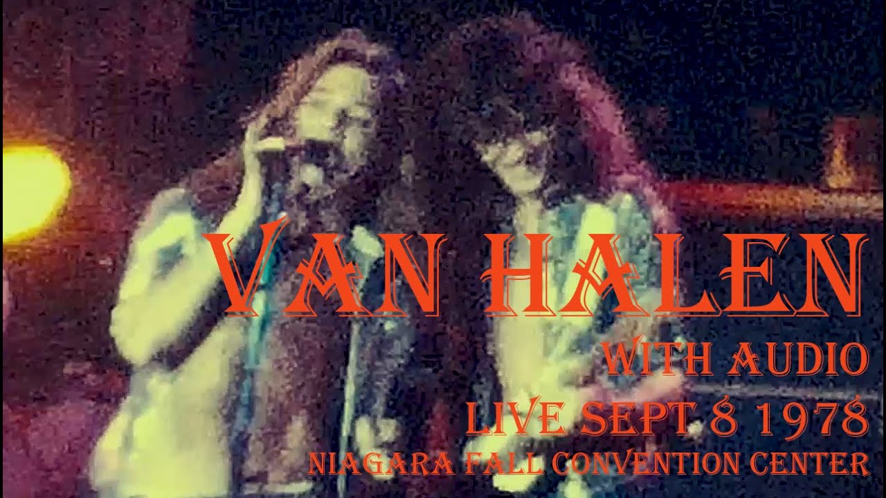 Van Halen *AUDIO* 1978 September 8, Niagara Falls Convention Center ...