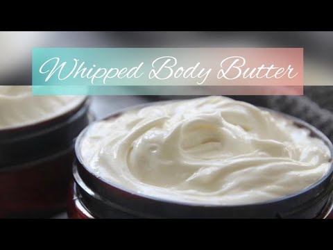 How to Make Whipped Body Butter - YouTube