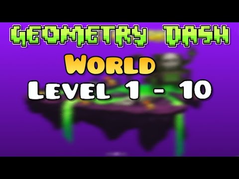 Geometry dash world level 1 - 10 - YouTube