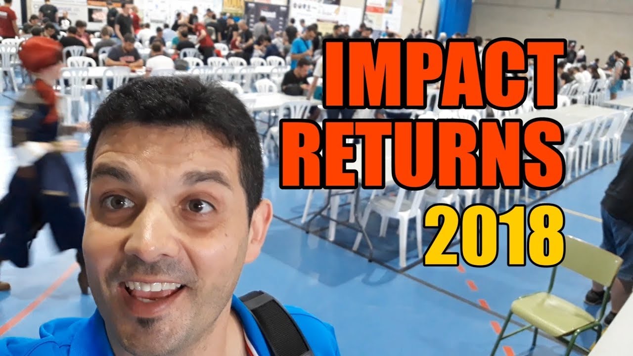 Así me fue en el IMPACT RETURNS 2018 - YouTube