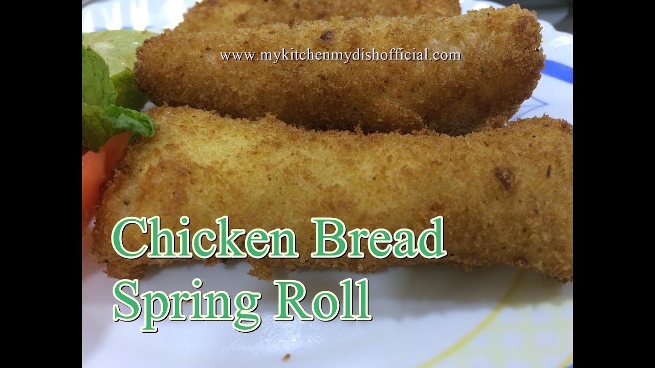 Chicken Bread Spring Roll Recipe | How To Make Spring Roll Without Roll ...