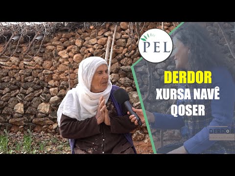 DERDOR - XURSA NAVÊ / QOSER