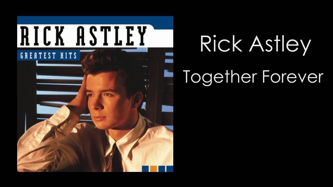 Rick Astley - Together Forever (Extended Mix) - YouTube