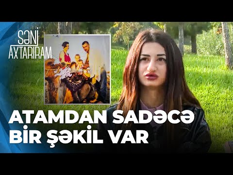 Səni Axtarıram - 20 ildir ata həsrəti ilə yaşayan Rəfiqə - Yanımda böyüyümün olmasını istəyirəm