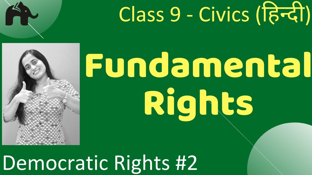 Fundamental Rights ( हिंदी में) | Democratic Rights # 2 | Class 9 ...