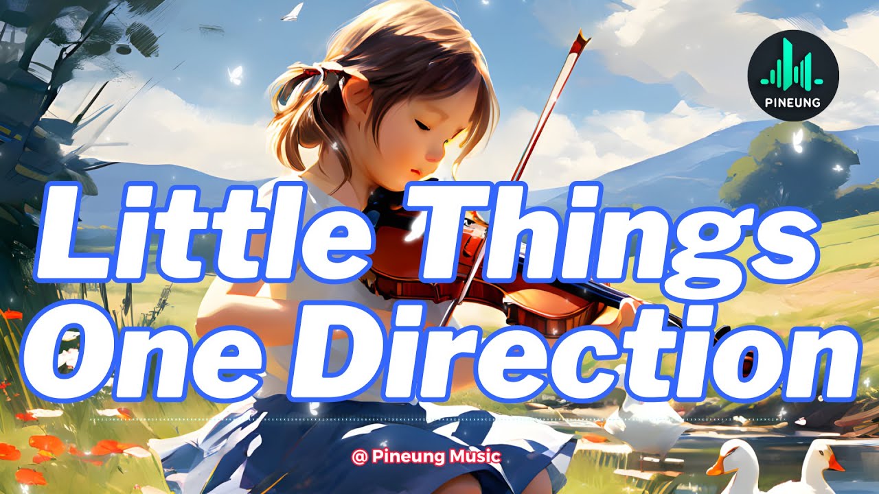 Little Things - One Direction // Pineung Music ( Official Lyrics Video ...