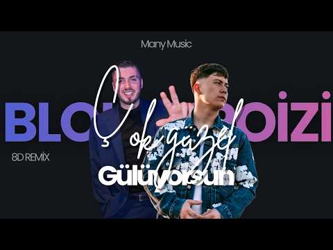 BLOK3 x POIZI - Çok Güzel Gülüyorsun (8D AUDIO + LYRICS)