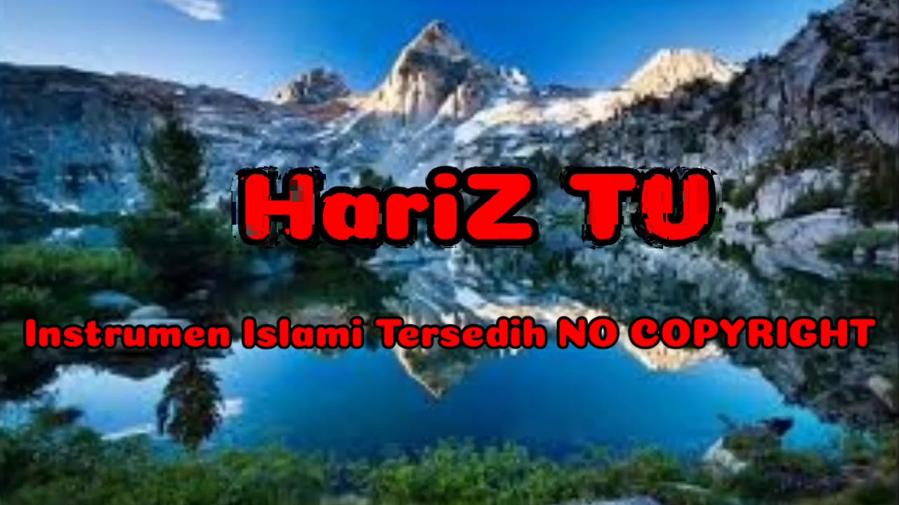 Instrumen Islami Tersedih NO COPYRIGHT (1) - YouTube Music