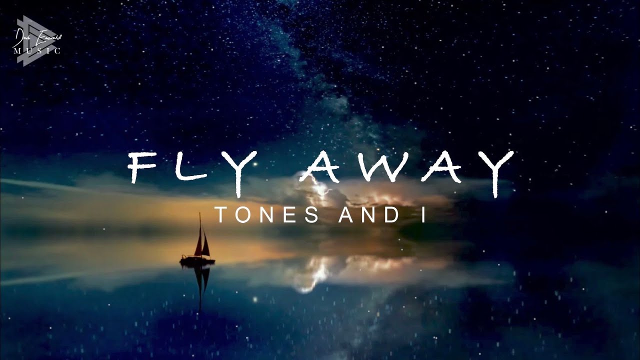 TONES AND I - FLY AWAY (Lyrics) - YouTube