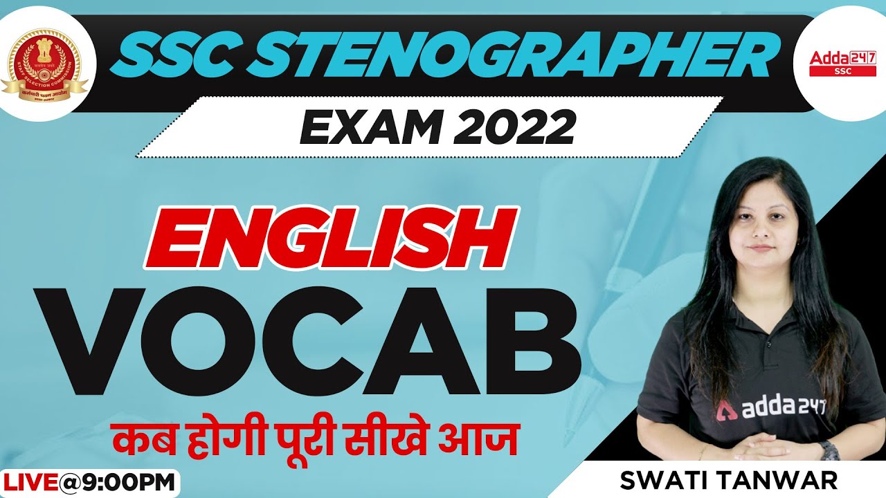 SSC Stenographer 2022 | Steno English Classes | Vocabulary by Swati ...
