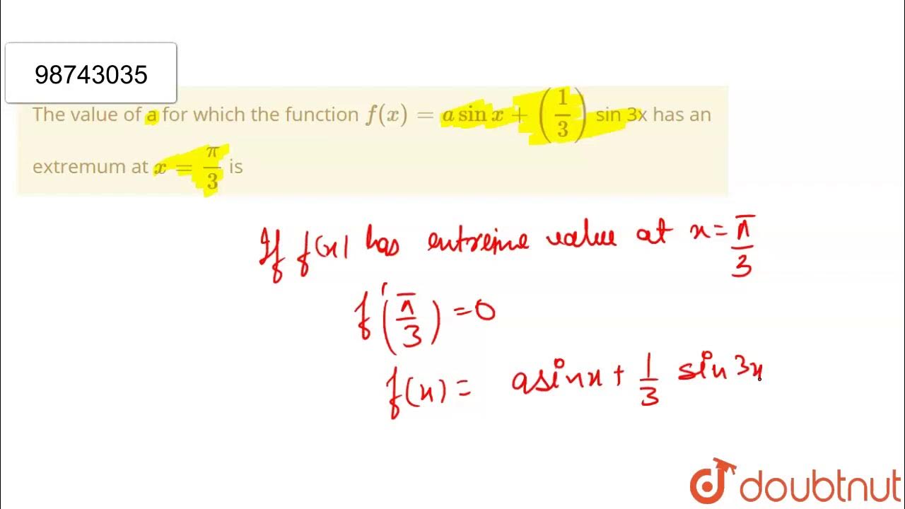 the-function-f-x-asinx-1-3-sin3x-has-maximum-value-at-x-pi-3