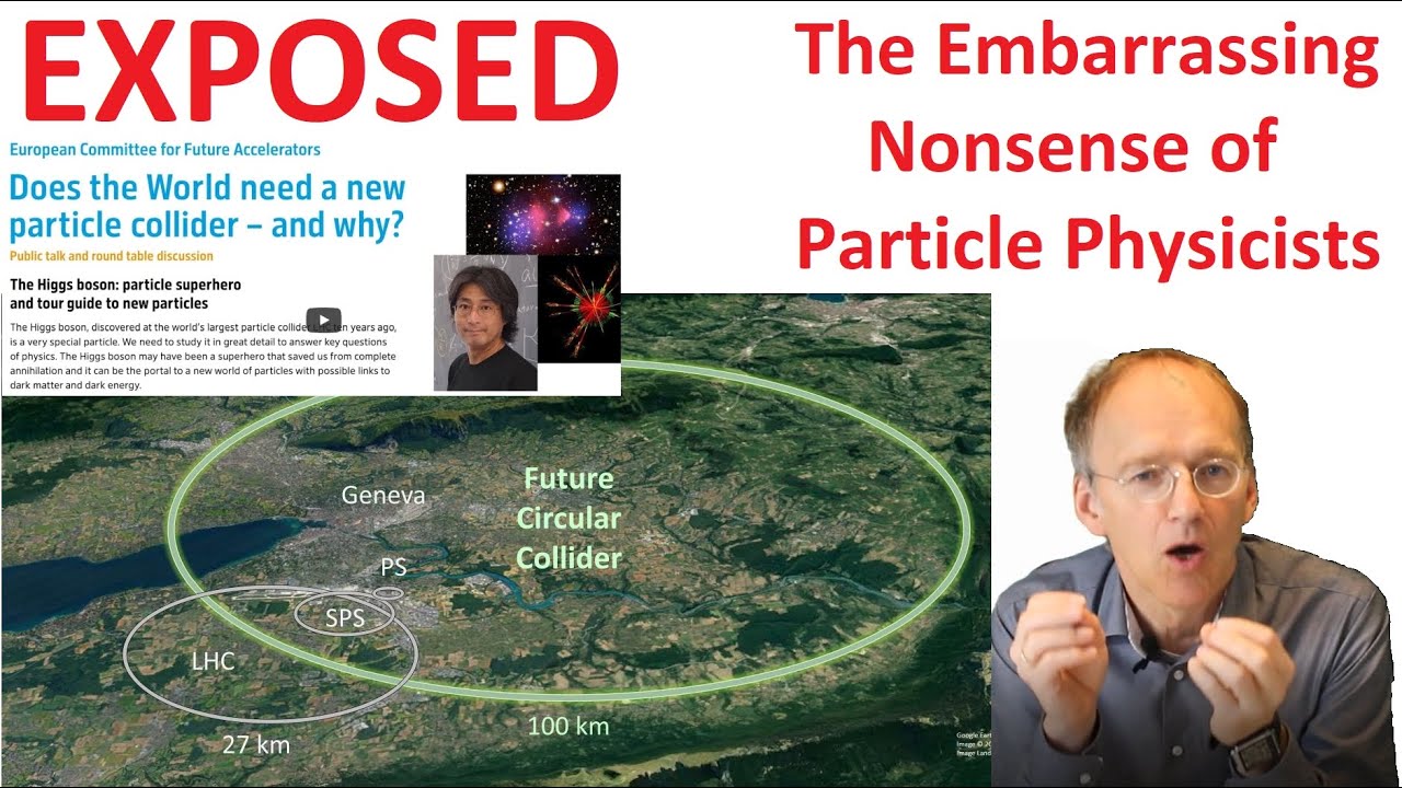 The Embarrassing Nonsense of Particle Physicists - No, we do not need a ...