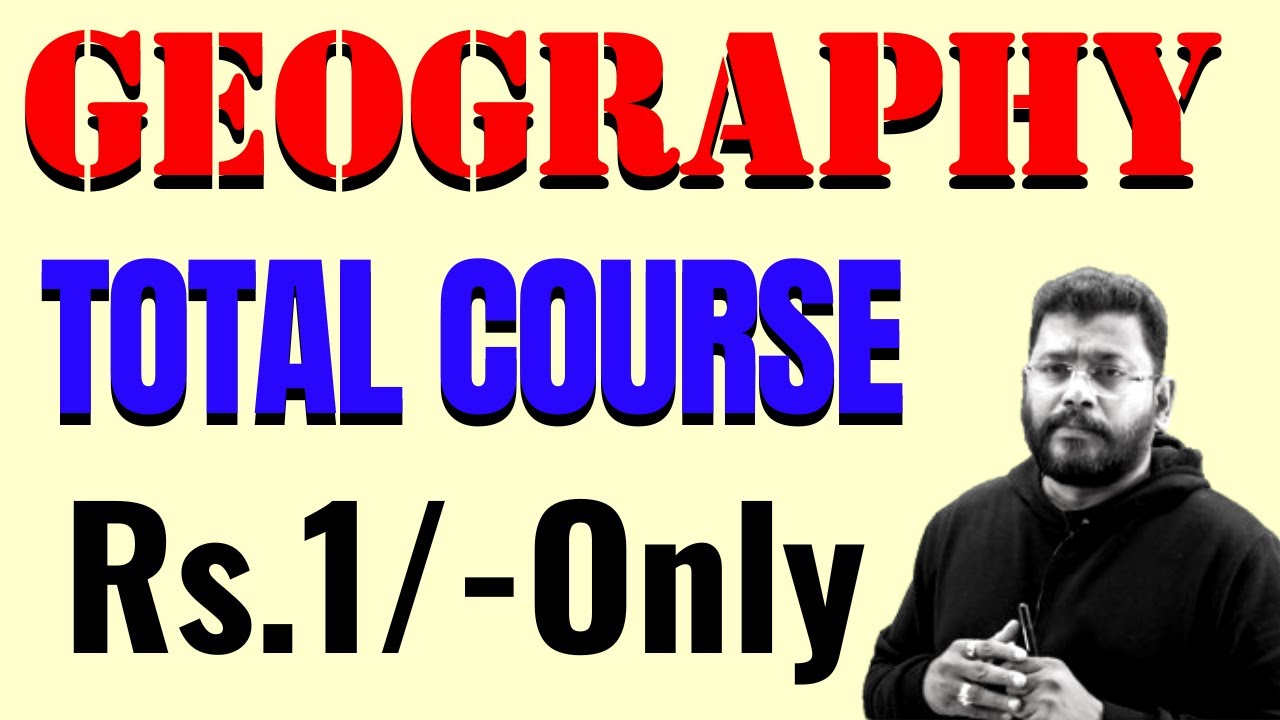 Geography Total course - Rs.1/- (one rupee only) - YouTube