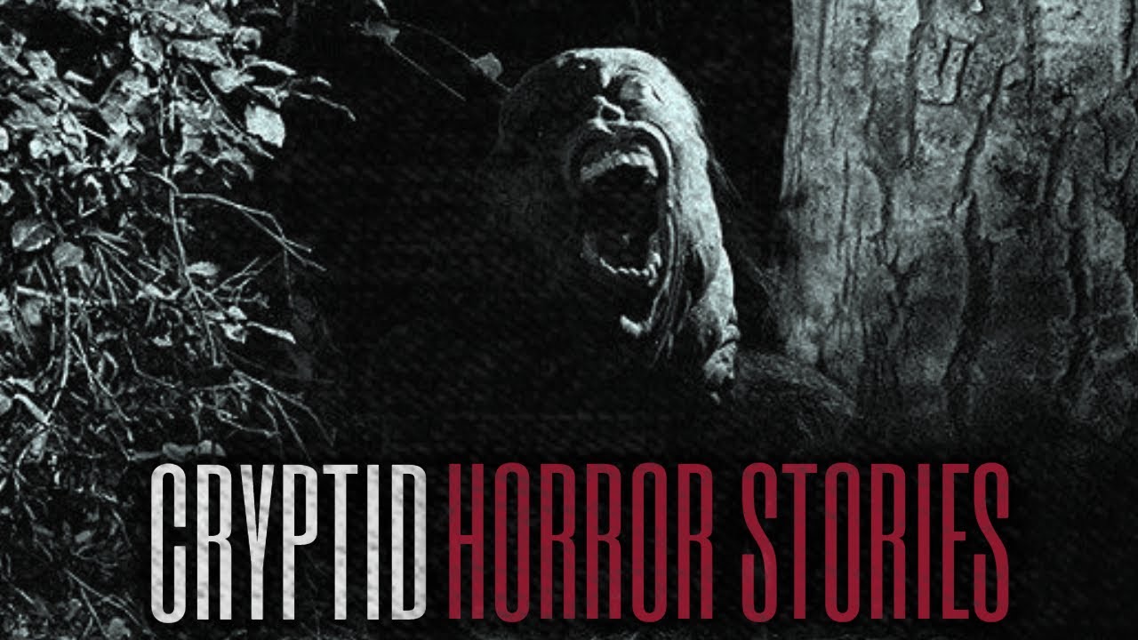 6 Scary Cryptid Horror Stories (Vol. 37) - YouTube