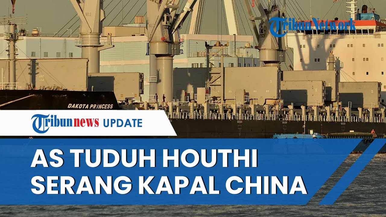 Kapal Diduga Milik China Dihantam Rudal di Lepas Pantai Yaman, AS Tuduh ...