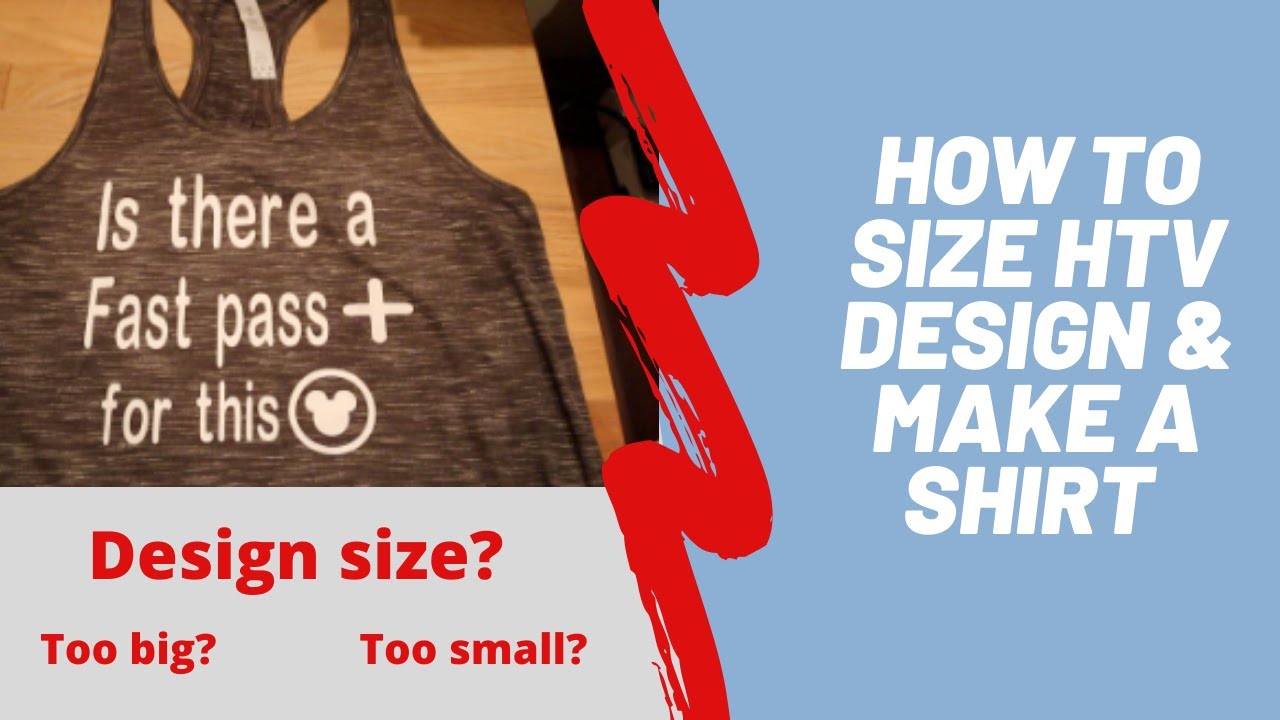 How To Size A Design On A Shirt How To Make A HTV Shirt YouTube how-to-size-a-design-on-a-shirt-how-to-make-a-htv-shirt-youtube