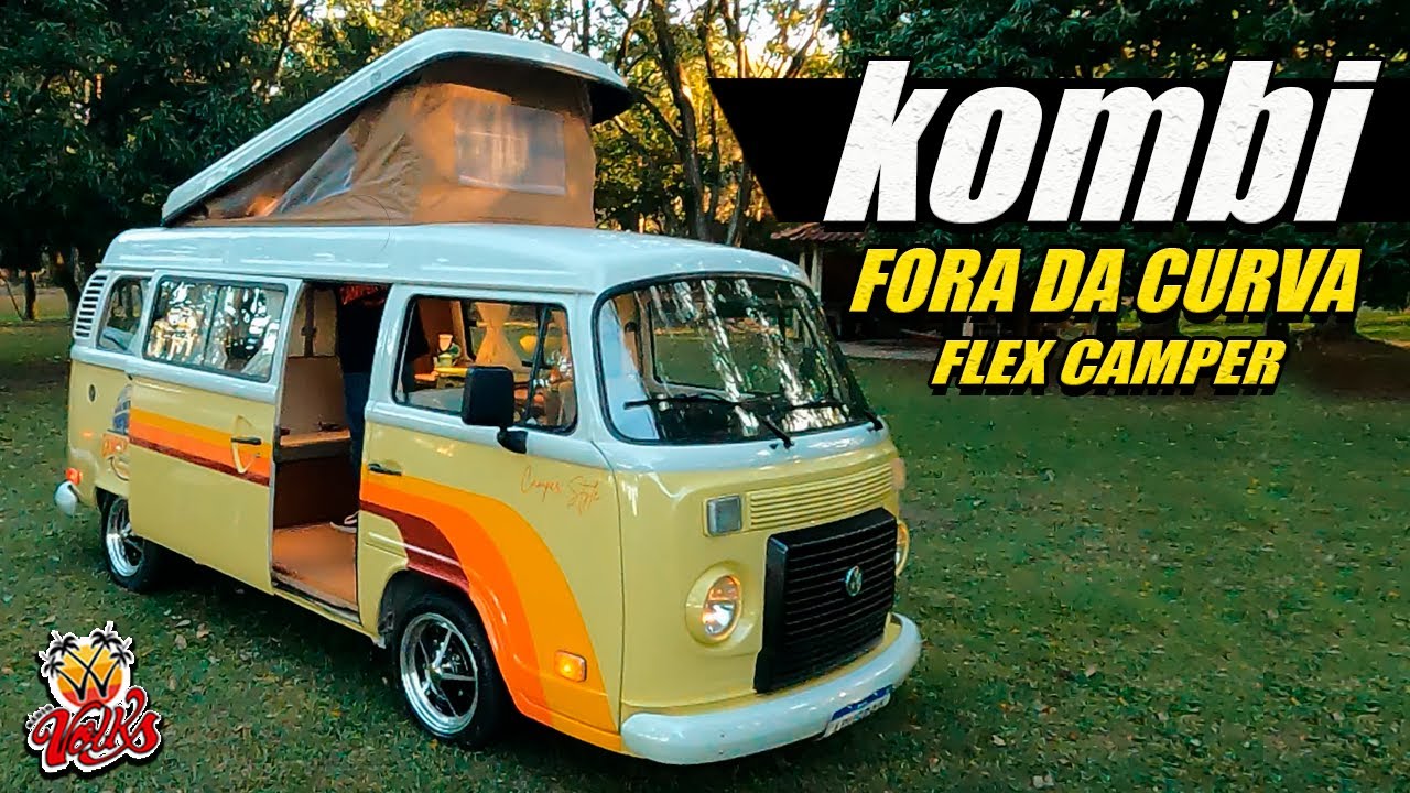 PROJETO FORA DA CURVA - KOMBI FLEX CAMPER - YouTube