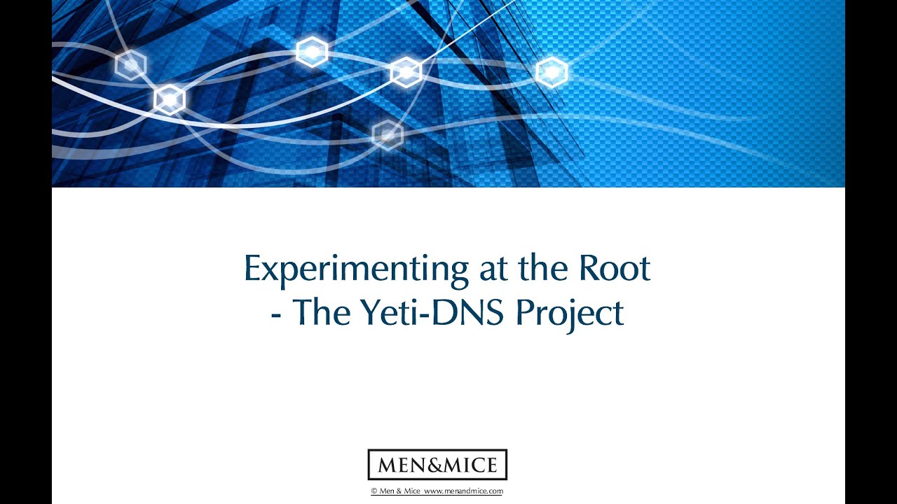 The Yeti DNS Project - YouTube