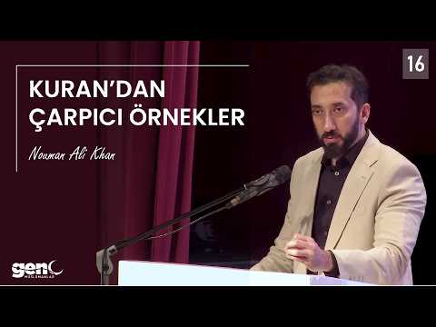 Kuran'dan Çarpıcı Örnekler 16. Bölüm - Nouman Ali Khan