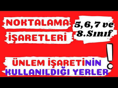 Ünlemin Kullanıldığı Yerler | Ünlem İşareti Nerelerde Kullanılır? TDK Noktalama |(5.6.7.8. Sınıf)