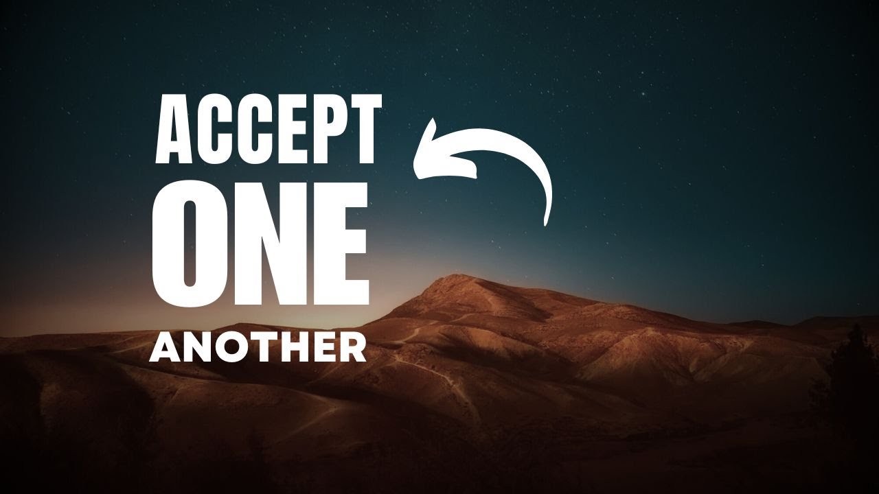Accept One Another | Karl Kreutz - YouTube