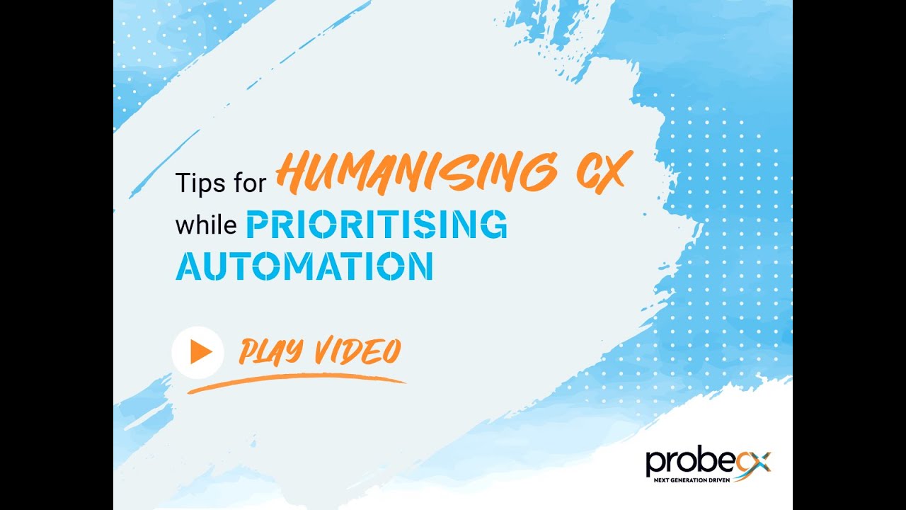 Tips for humanising CX while prioritising automation - YouTube