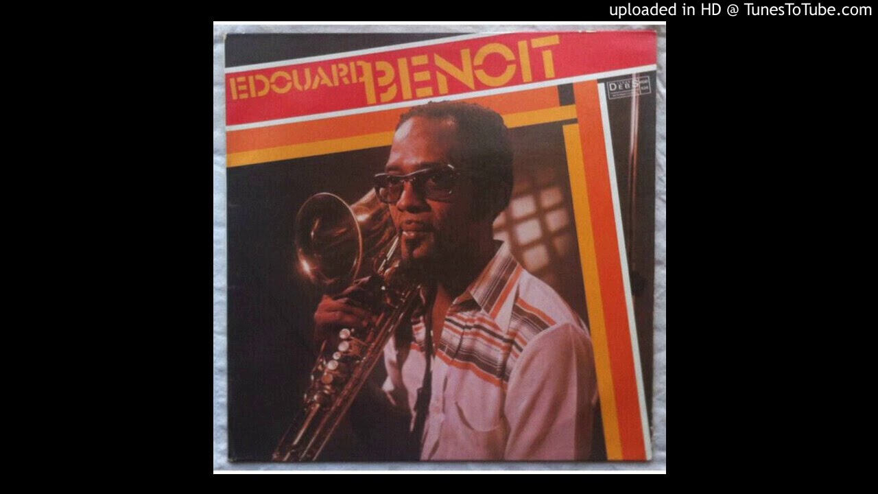 Edouard Benoit - O L'ode La Ye - YouTube