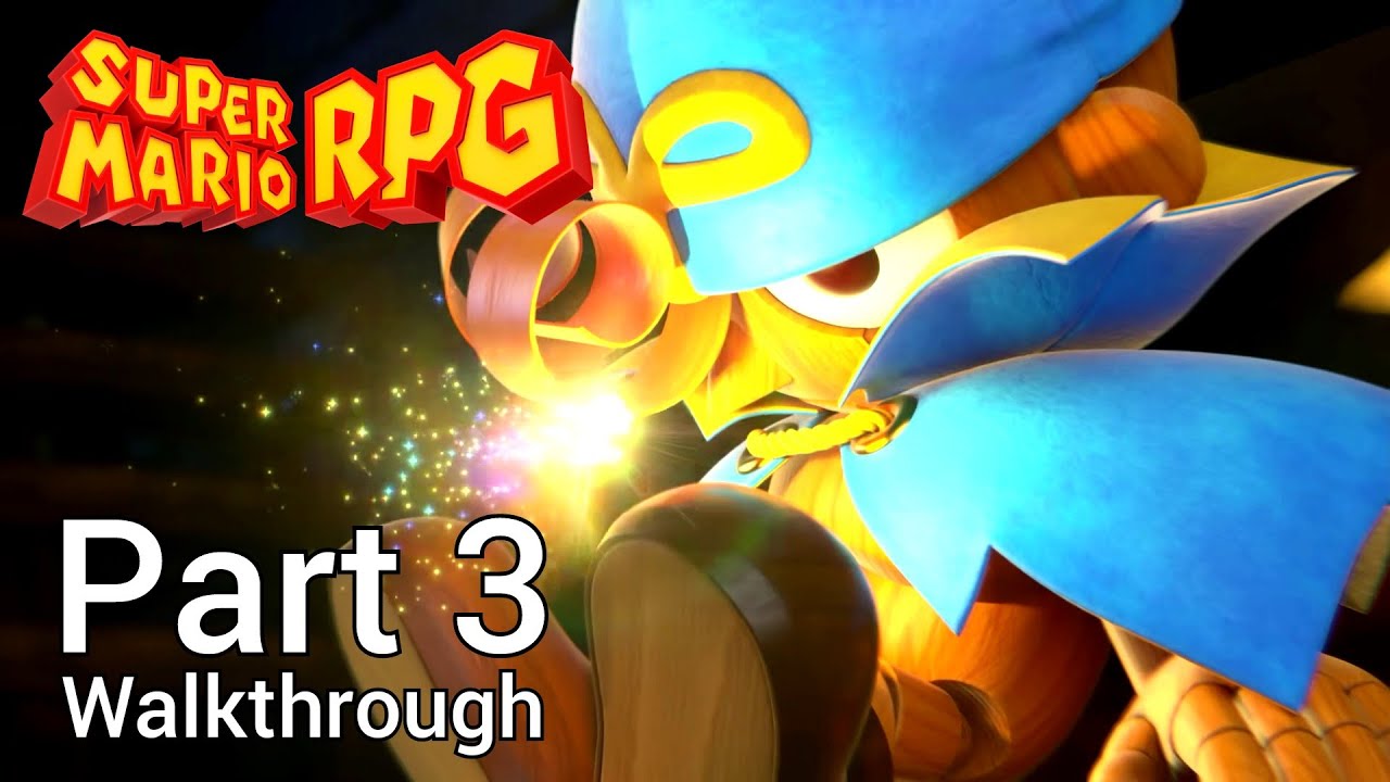 [Walkthrough Part 3] Super Mario RPG Remake (Nintendo Switch) No ...