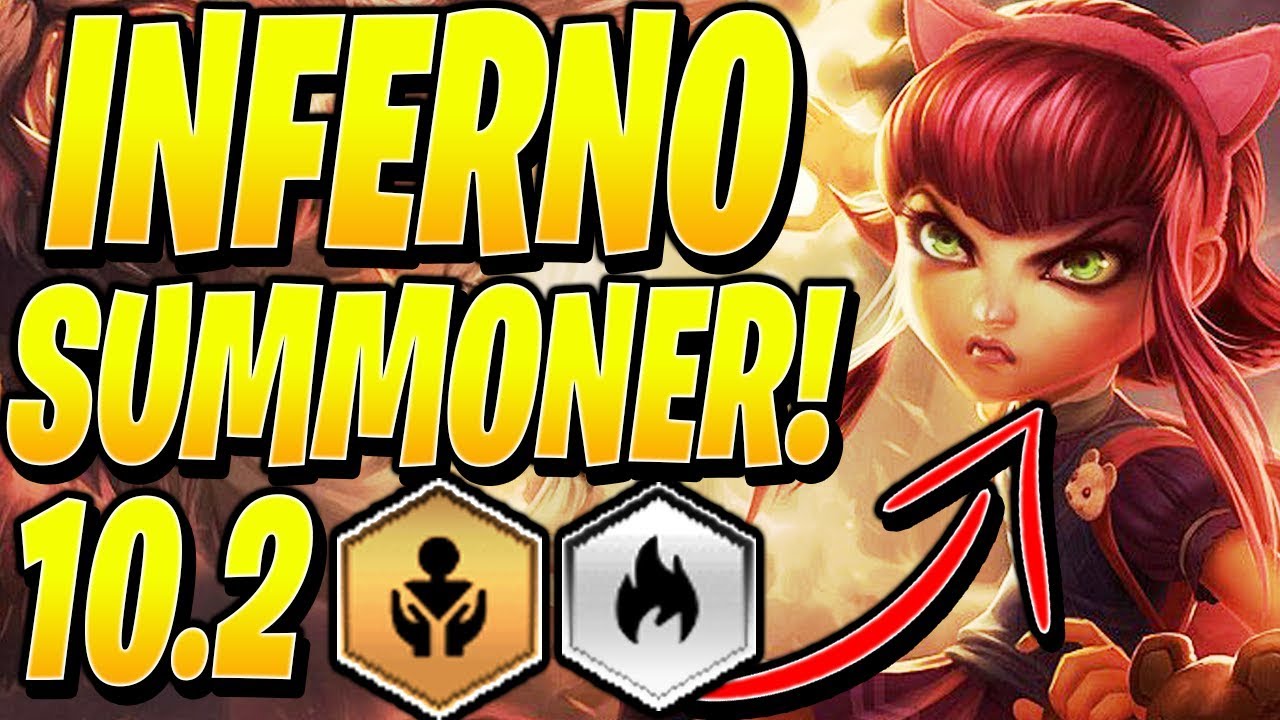 10.2 INFERNO SUMMONER is STRONG! - Teamfight Tactics TFT Ranked ...