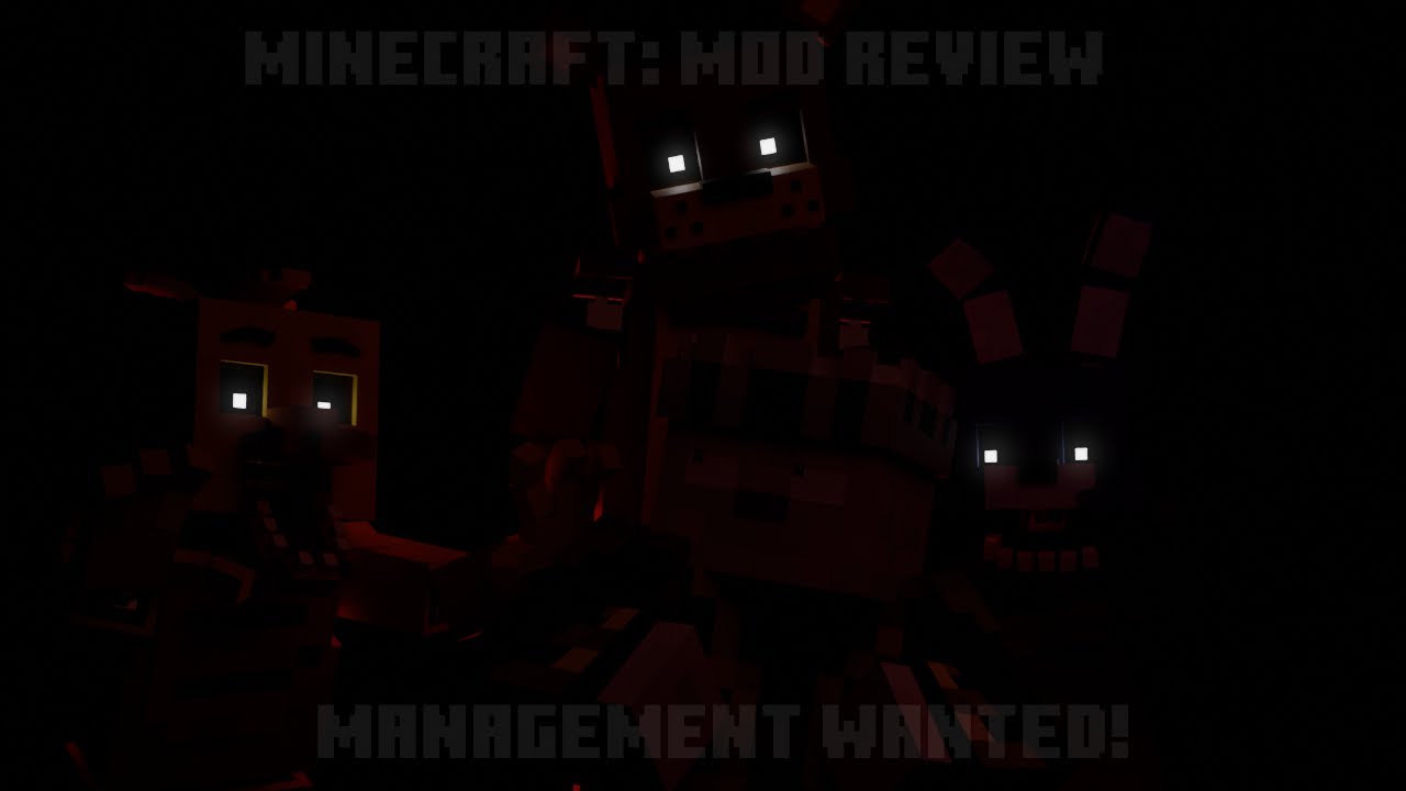 Minecraft: mod Review Fnaf Management Wanted - YouTube