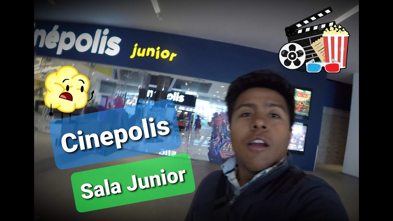 Cinepolis Sala Junior México por primera vez - YouTube