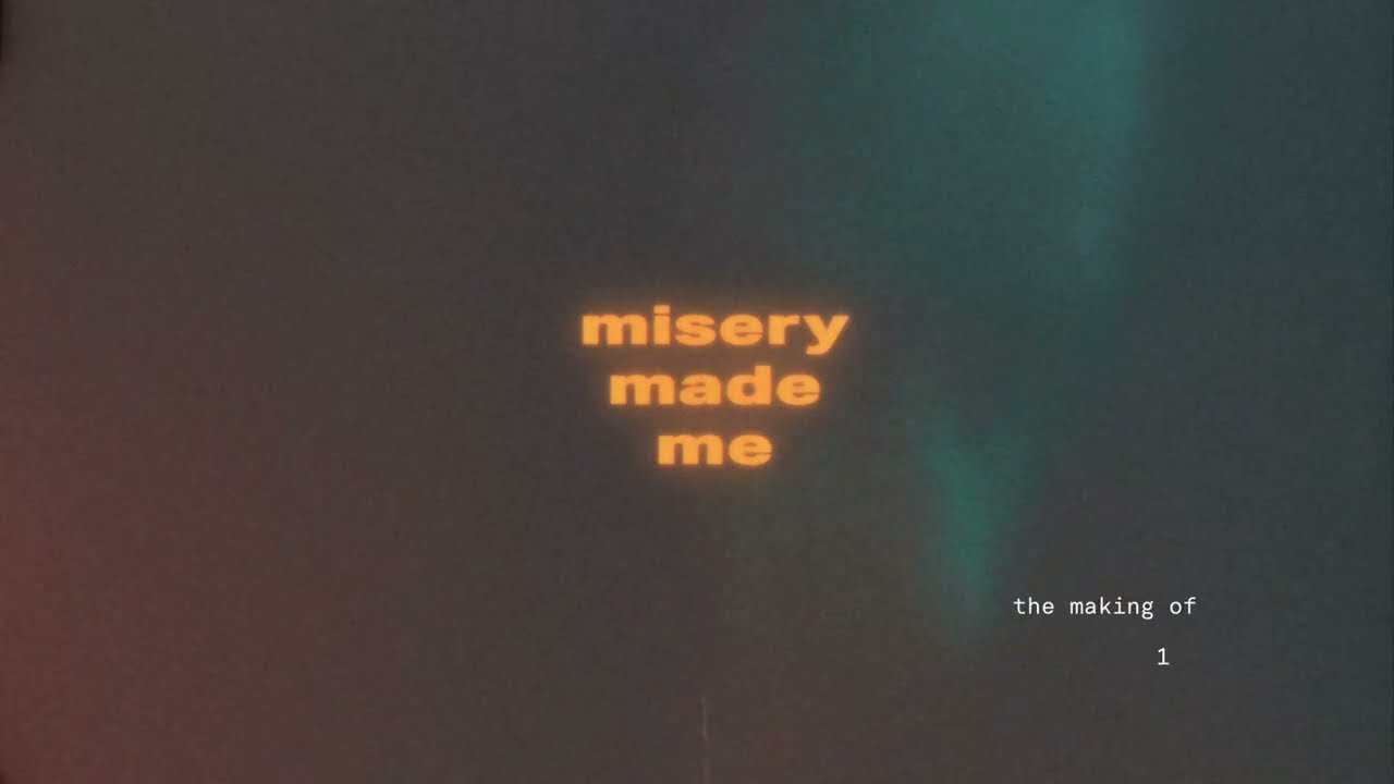 Making of "Misery Made Me" Part 1 - YouTube