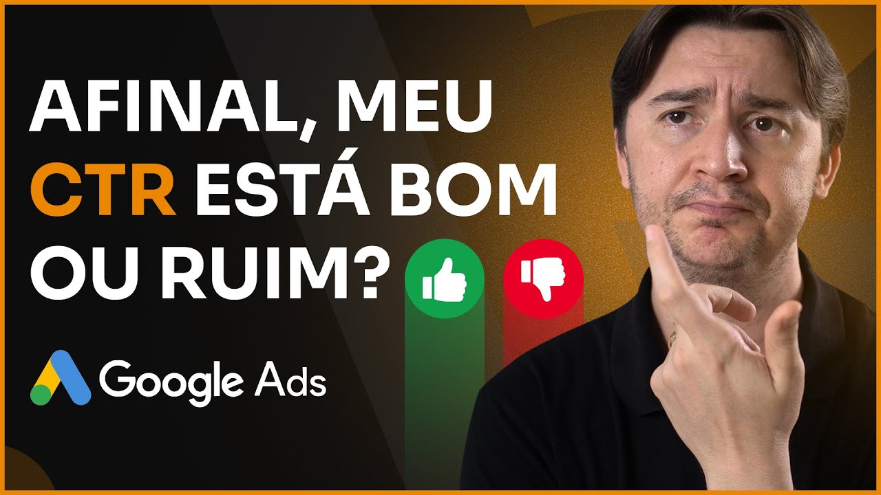 O QUE É CTR NO GOOGLE ADS? DESCUBRA SE SUA TAXA DE CLIQUES ESTÁ BOA OU RUIM [E COMO MELHORAR ...
