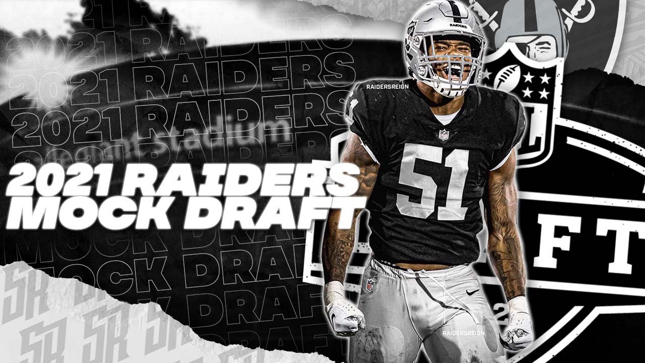 LAS VEGAS RAIDERS 2021 MOCK DRAFT - YouTube