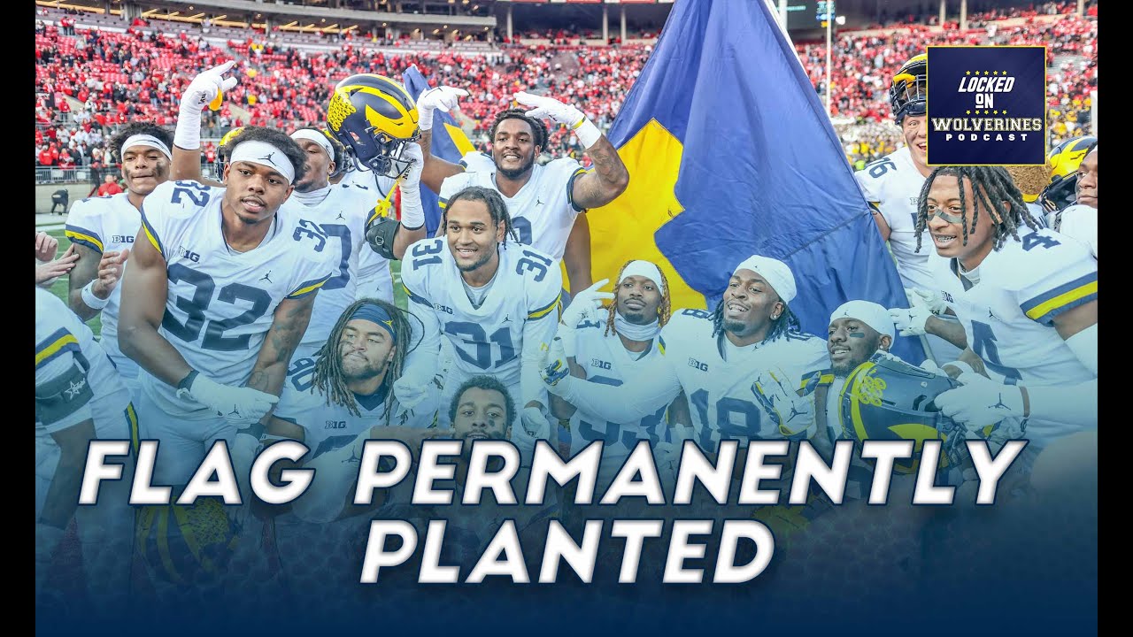Michigan football planted the infamous flag from the Ohio State game in ...