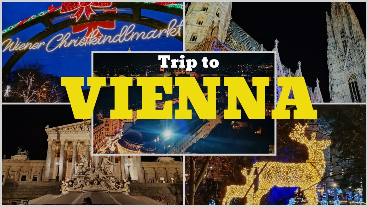 My trip in Vienna - Heart of Austria | ఆస్ట్రియా దేశంలోని వియన్నా ...