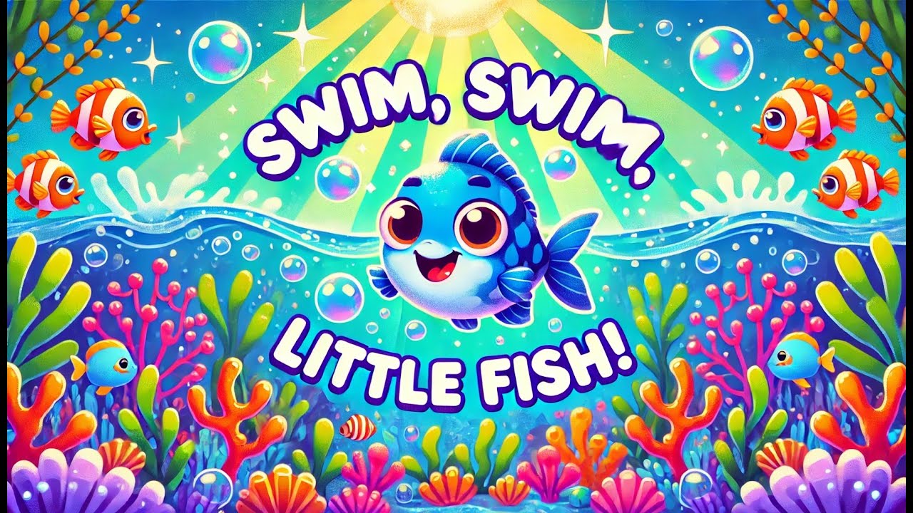 🎶 Swim, Swim, Little Fish! 🐠 | Fun Underwater Kids Song | Sing & Move ...