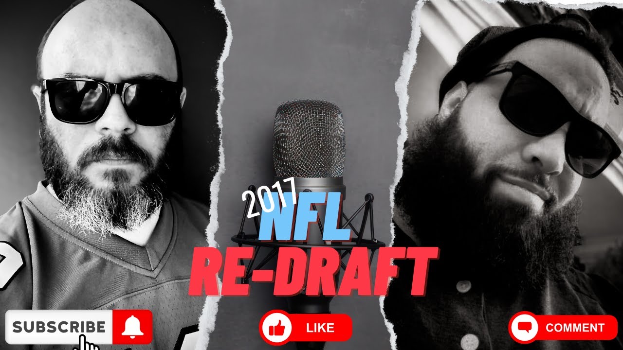 2017 NFL RE DRAFT - YouTube